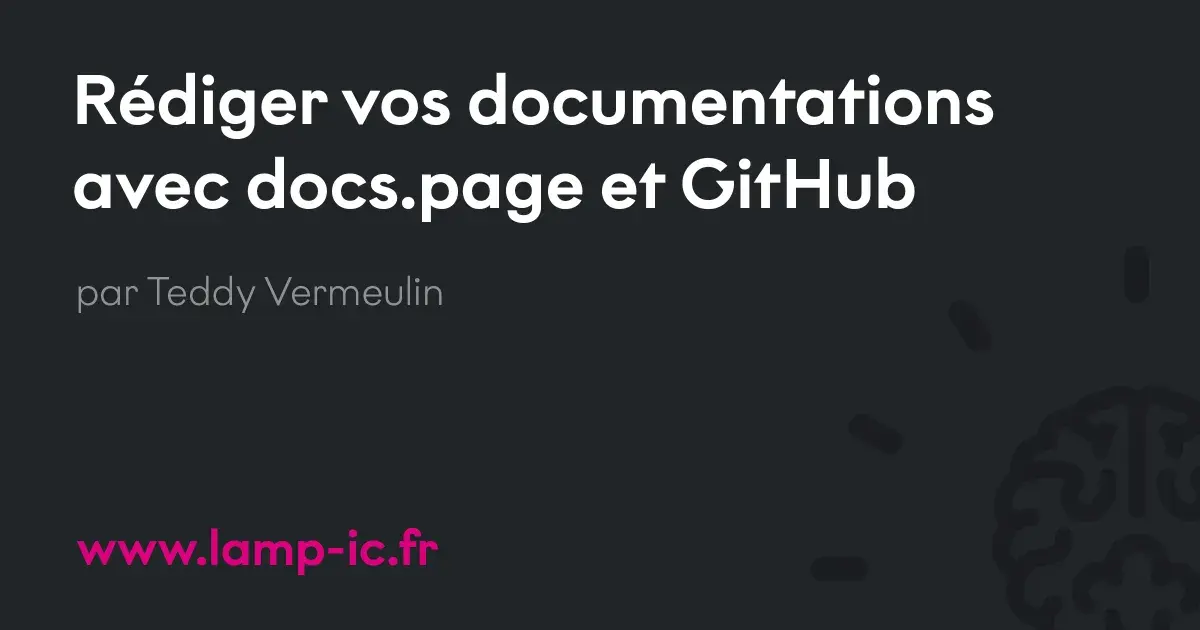 Rédiger Vos Documentations Avec Docspage Et Github Lamp